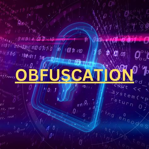 Coding Security Obfuscation Techinsights Cybersecurity Infosec