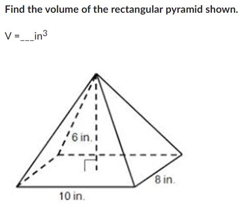 Solved Find The Volume Of The Rectangular Pyramid Shown
