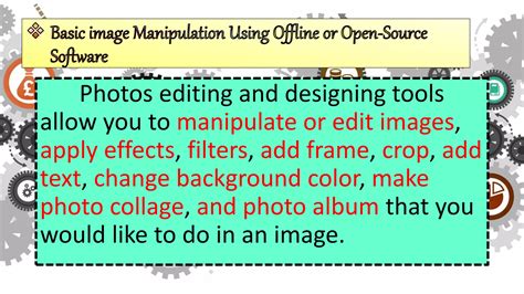 Basic Image Manipulation Using Offline Or Open Source Application Pptx