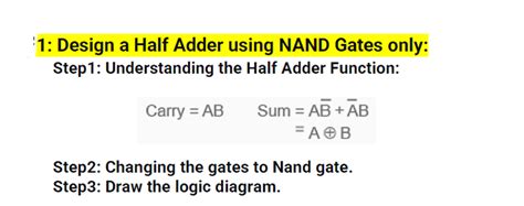 Solved Design A Half Adder Using NAND Gates Only Step Chegg