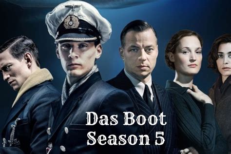 Das Boot Season 5 Release Date Everything You Need To Know Usacharged