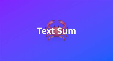 Text Sum A Hugging Face Space By Swamisharan