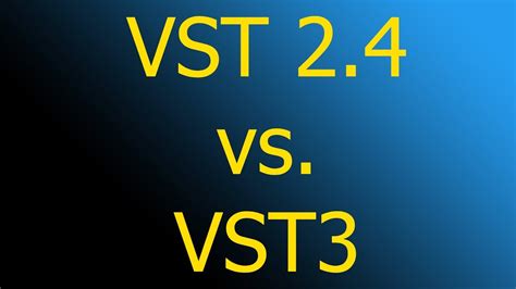 Vst2 Vs Vst3 Should You Make The Switch Youtube