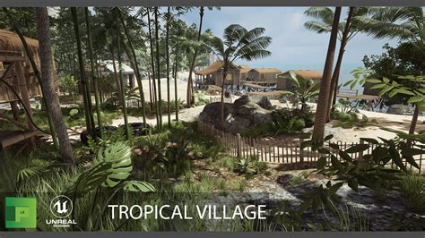 دهکده گرمسیری برای آنریل انجین دانلود Unreal Engine Tropical Village