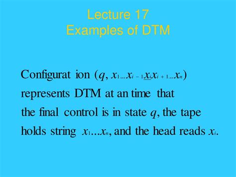 PPT Lecture Deterministic Turing Machine DTM PowerPoint Presentation ID