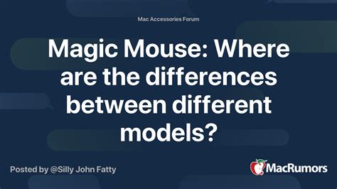 Magic Mouse Where Are The Differences Between Different Models Macrumors Forums