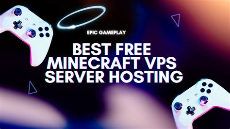 7 Best Free Minecraft Vps Server Hosting 2025