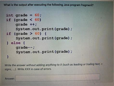 Solved What Is The Output After Executing The Following Java
