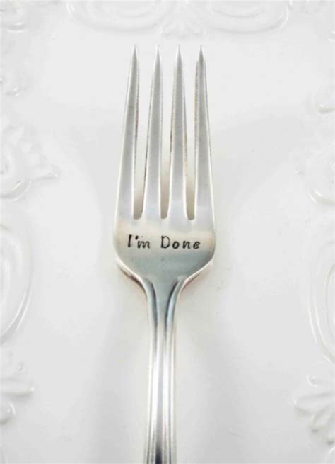 Best 12 Im Done Fork Stick A Fork In Me Stick A Fork In It