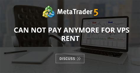 Can Not Pay Anymore For Vps Rent Live Charts Mql4 And Metatrader 4 Mql4 Programming Forum