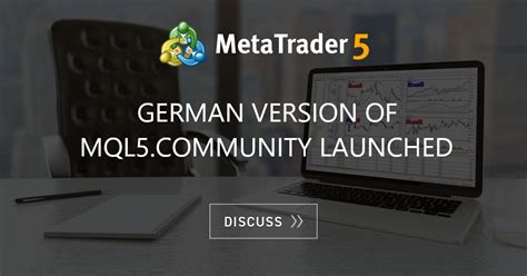 German Version Of Munity Launched Free Copy Trading General Mql5 Programming Forum