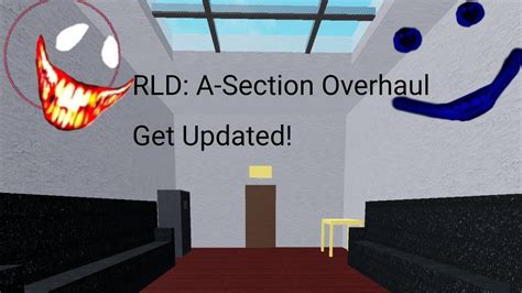 Rld A Section Overhaul Get Updated Youtube