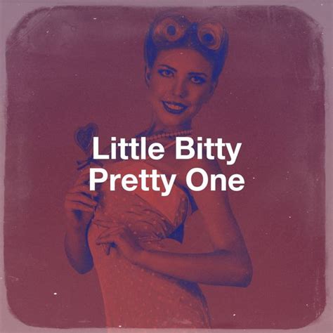 Little Bitty Pretty One Best Of Hits Qobuz