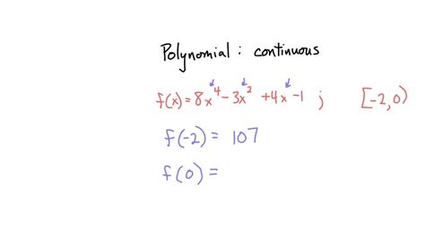 Solved Use The Intermediate Value Theorem To Show That The Polynomial