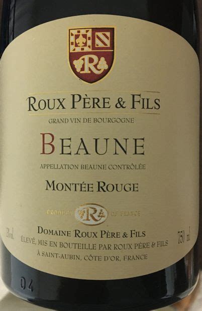 2015 Roux Père And Fils Beaune Montee Rouge France Burgundy Côte De