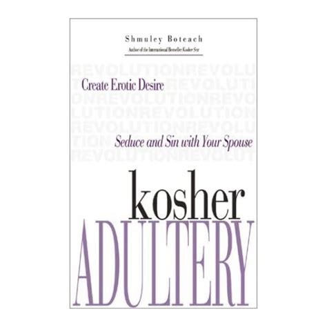 Kosher Adultery Kosher Sex