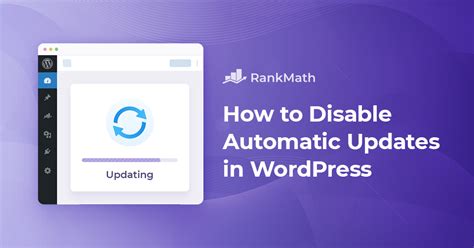 how to quickly disable automatic updates in wordpress rank math