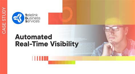 Automated Real Time Visibility Telelink Business Services