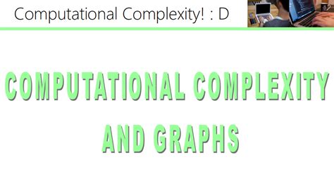 Complexity Classes And Their Graphs Behind The Scenes
