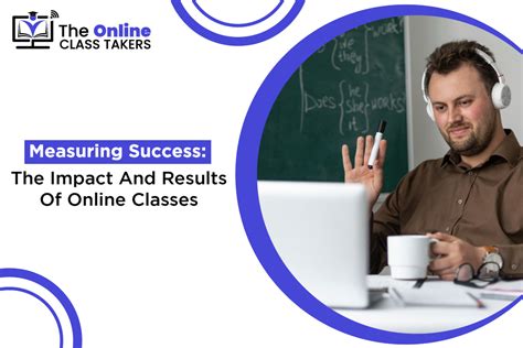 The Impact And Results Of Online Classes On Education