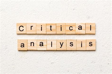 Critical Analysis Content Word Written On Wood Block Critical Analysis Content Text On Table