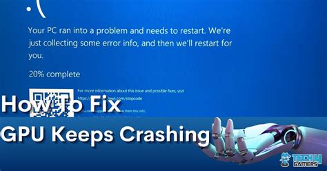 How To Fix Gpu Keeps Crashing 11 Methods Tech4gamers