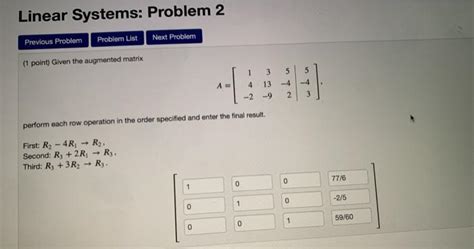 Solved Linear Systems Problem 2 Next Problem Previous