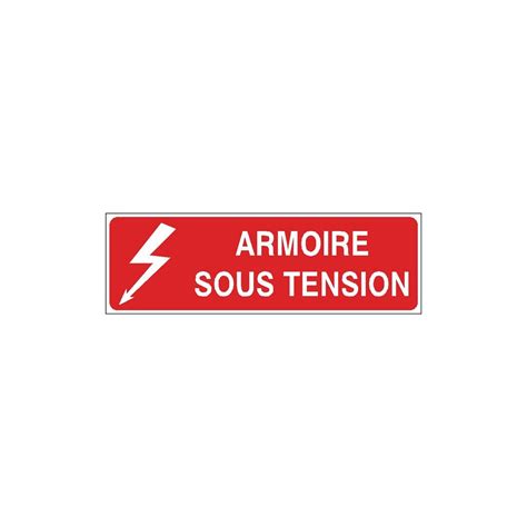 Signalétique Armoire Sous Tension Direct Signalétique
