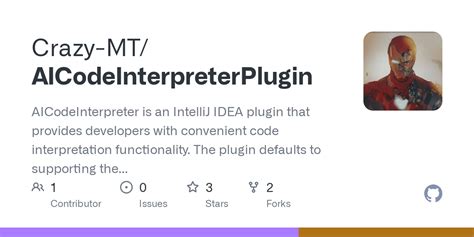 Github Crazy Mtaicodeinterpreterplugin Aicodeinterpreter Is An Intellij Idea Plugin That