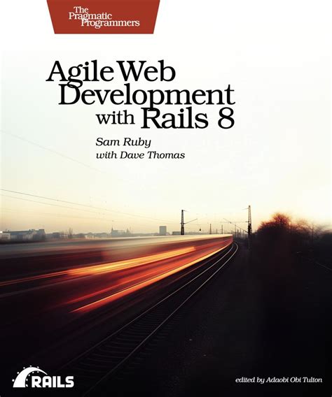 The Pragmatic Programmers On Linkedin Ruby Rails Web Programming Pragprog Books