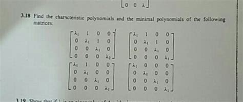 Solved Find The Characteristic Polynomials And The Minimal