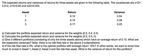 The Expected Returns And Variances Of Returns For