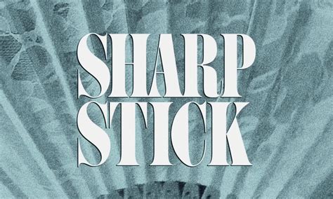 Sharp Stick 2022 — Art Of The Title Sharp Stick 2022 — Art Of The Title