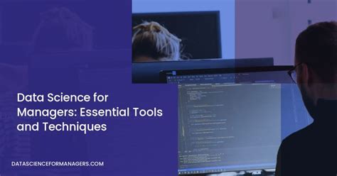 Data Science For Managers Essential Tools And Techniques