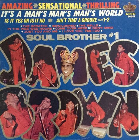 James Brown Its A Mans Mans Mans World King 1966 Back Cover Has A Photo Of James Brown