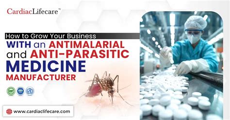 Growing With An Antimalarial Medicine Manufacturer