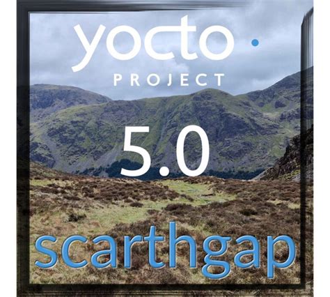 Yocto Project Scarthgap Released With Linux And Plenty Of Changes CNX Software