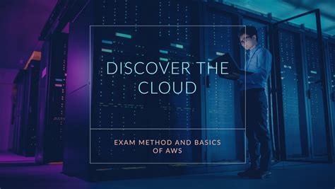 Diving Deeper Into Cloud Foundations And Services