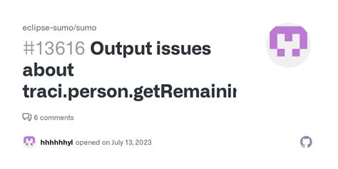Output Issues About Tracipersongetremainingstages · Issue 13616 · Eclipse Sumosumo · Github