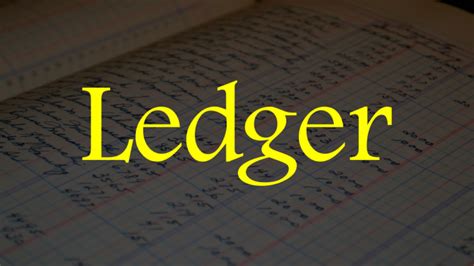 What Is Ledger Meaning Definition Features And More