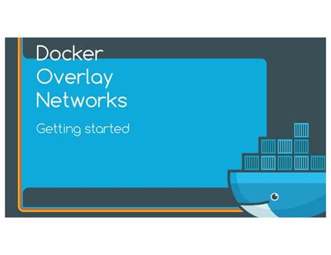 Deep Dive In Docker Overlay Networks Laurent Bernaille Architect D2si Ppt