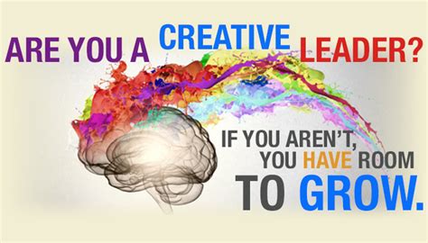 Are You A Creative Leader If You Arent You Have Room To Grow Fenaroli Associates