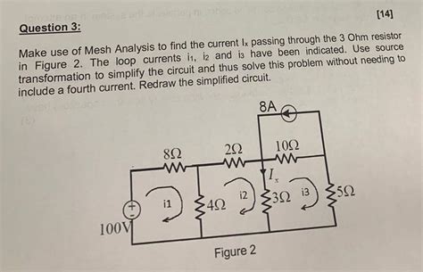 Solved Question Make Use Of Mesh Analysis To Find The Chegg Com