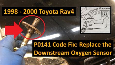 Toyota P0141 Diagnose And Repair 98 00 Rav4 Oxygen Sensor P0141 Bank 1 Sensor 2 Avoid Denso