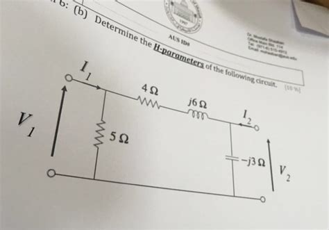 Solved Determine The H Parameters Of The Following Circuit