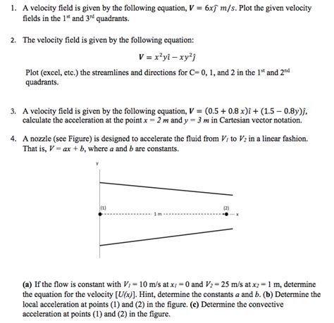 1 A Velocity Field Is Given By The Following Chegg Com
