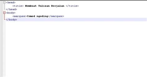 Cara Membuat Tulisan Berjalan Di Html