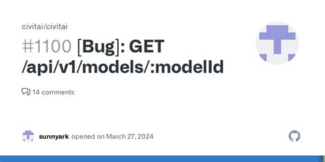 Bug Get Apiv1modelsmodelid · Issue 1100 · Civitaicivitai · Github