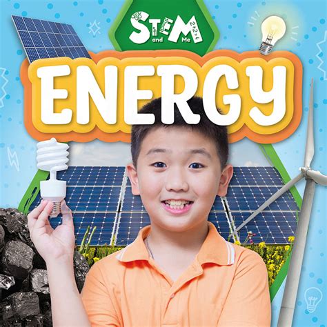 Energy Stem And Me Booklife Publishing