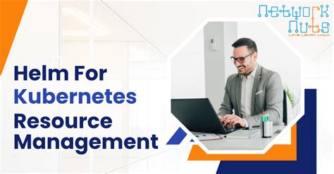 Helm For Kubernetes Training Helm Training For Kubernetes Online Offline